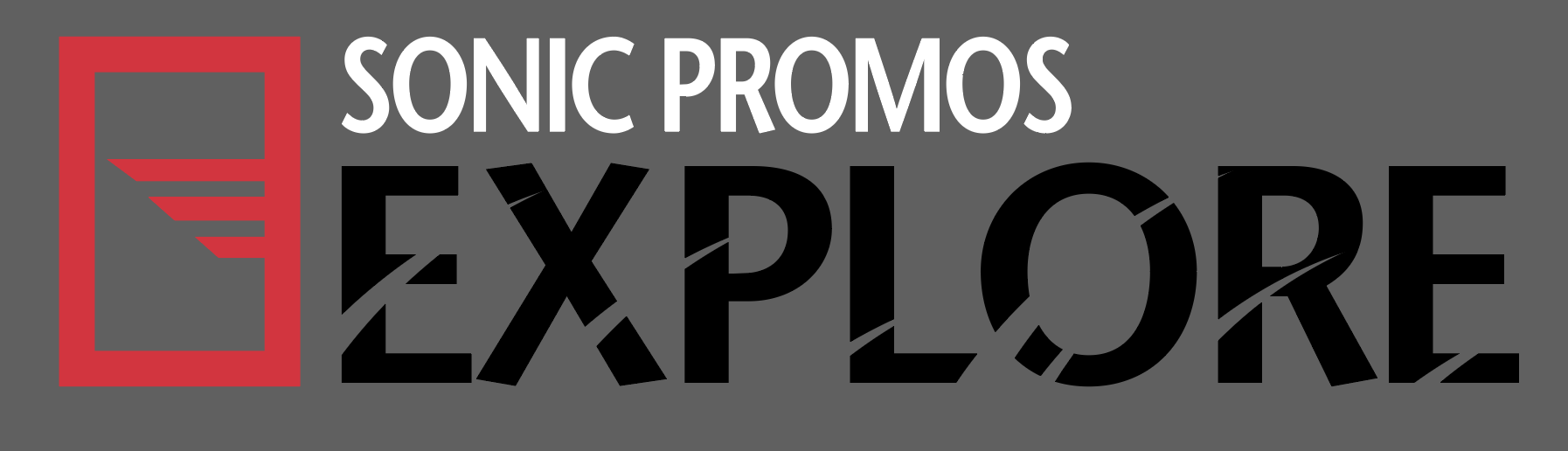 Sign up now to Explore: Sonic Promos